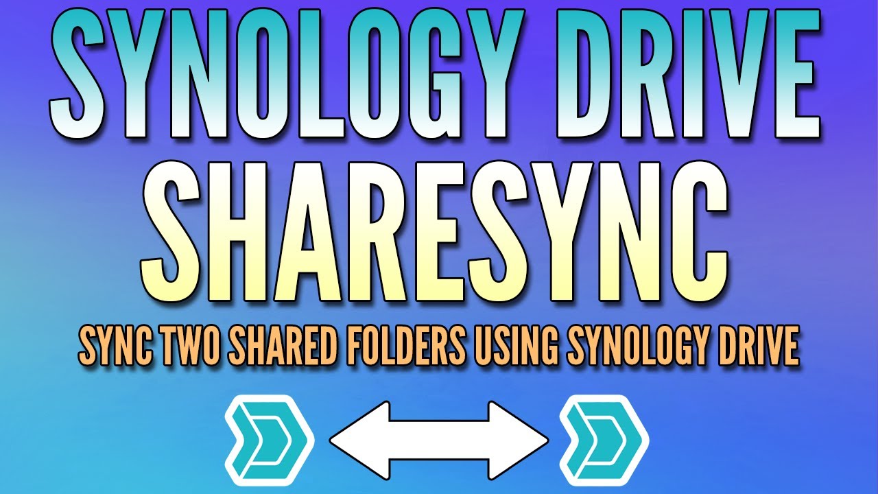 Use Synology Drive ShareSync to Sync Two Shared Folders (Tutorial)