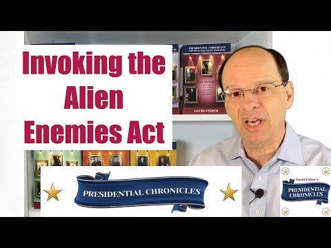 Invoking the Alien Enemies Act **Updated**
