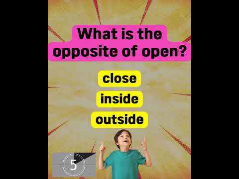 What is the opposite of open?