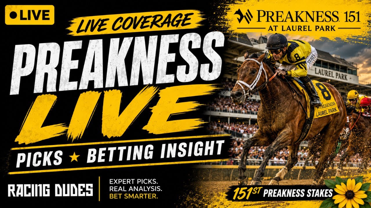 Preakness Stakes 2026 LIVE | Full Race Day Coverage & Expert Picks