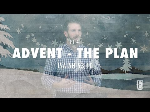 THE PLAN: Isaiah 53:10