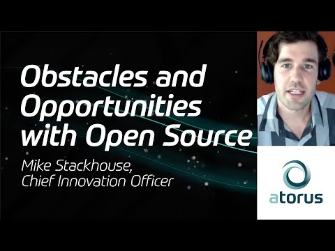 Obstacles and Opportunities With Open Source