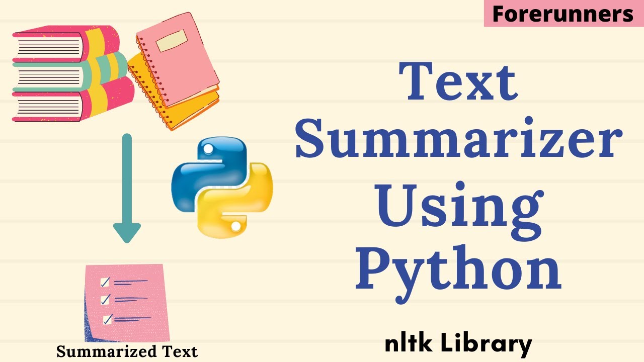 Text Summarizer Using Python | NLTK Library in Python | Auto Text Summary Generator Using Python