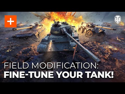 Field Modification: Main Things About The New Mechanic | Танки — медіа ...