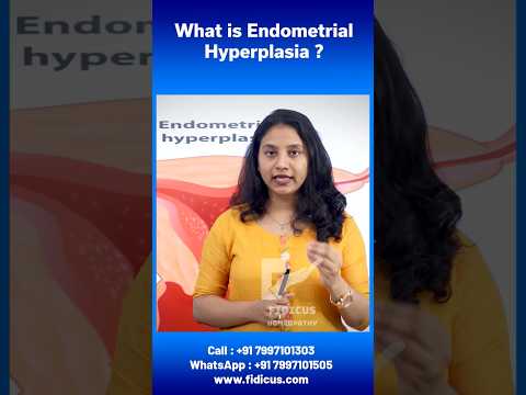 What is Endometrial Hyperplasia ? | Treatment & Cure | Homeopathy, Medicine & Surgery