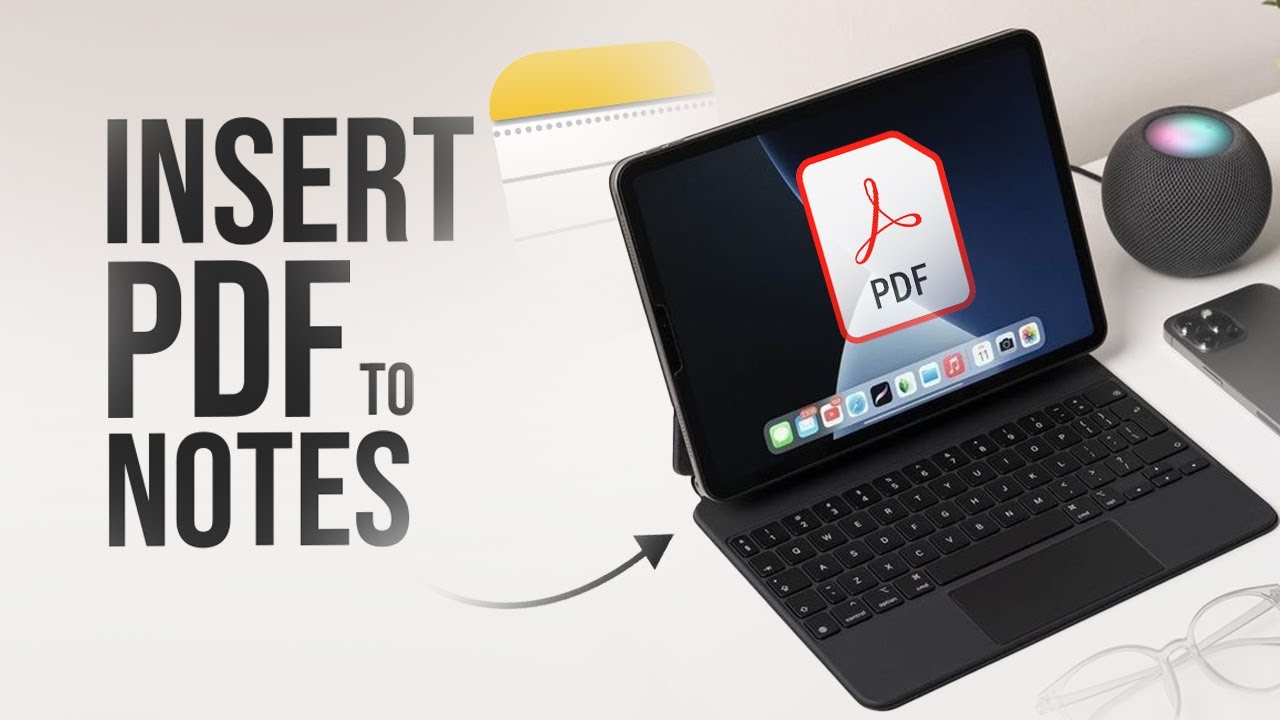 How Can We Insert PDF in Notes App in iPad (tutorial)
