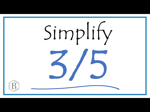 How to Simplify the Fraction 3/5