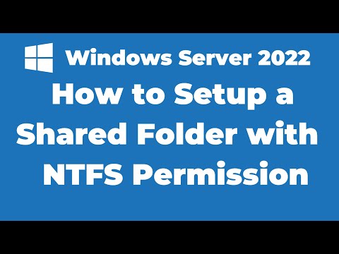 10. How to Setup a Shared Folder on Windows Server 2022