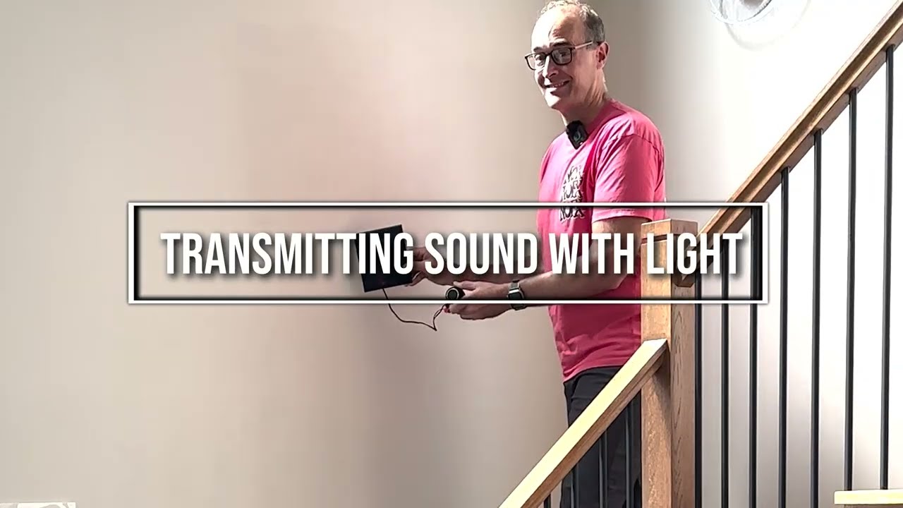 Transmitting Sound Using Light!