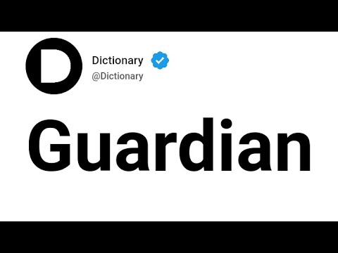 Guardian Meaning In English