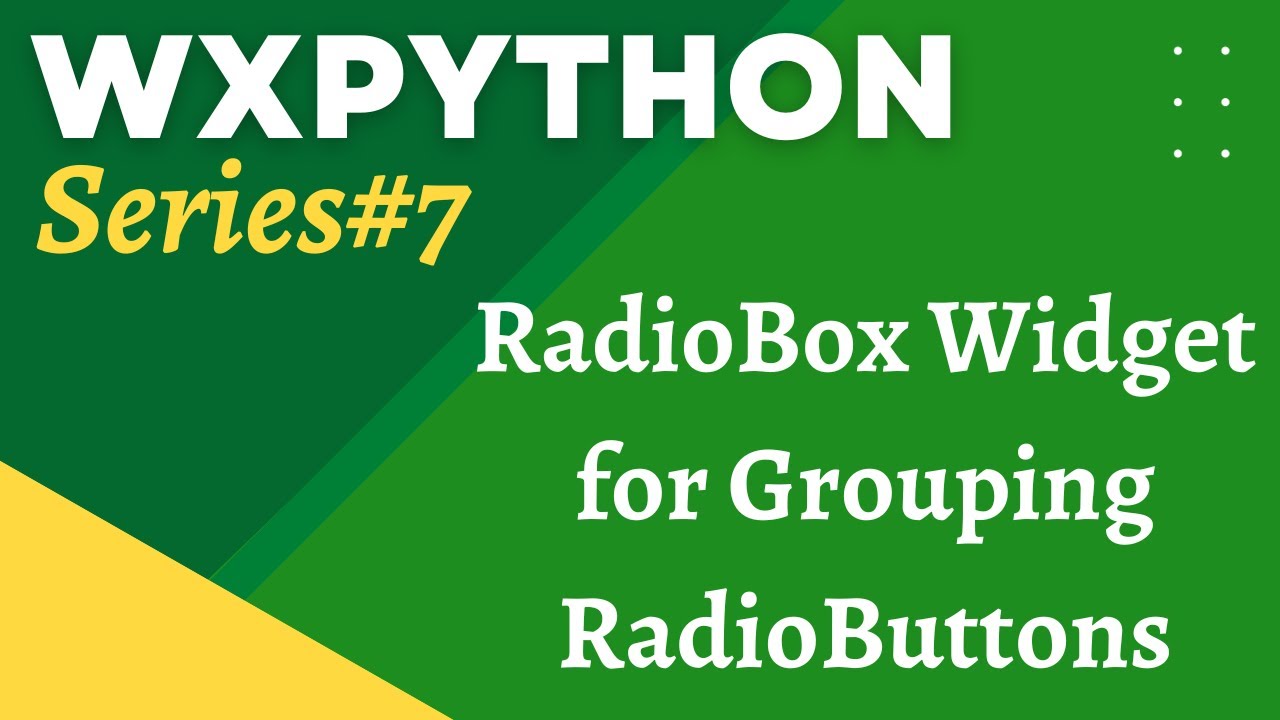 wxPython Tutorial 7: RadioBox Widget
