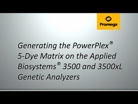Generating PowerPlex® 5-Dye Matrix