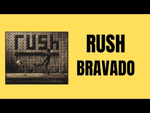 Rush - “Bravado” - Classic Track Reaction