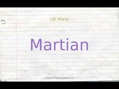 How to pronounce martian