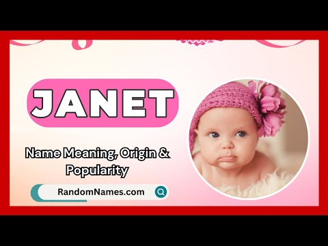 Janet - Baby Girl Name Meaning, Origin & Popularity - RandomNames.com