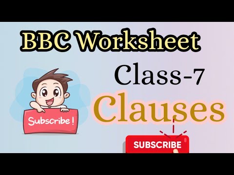 Clauses: Assignment, Class 7 BBC Compacta Solutions- 4 Video Lecture ...