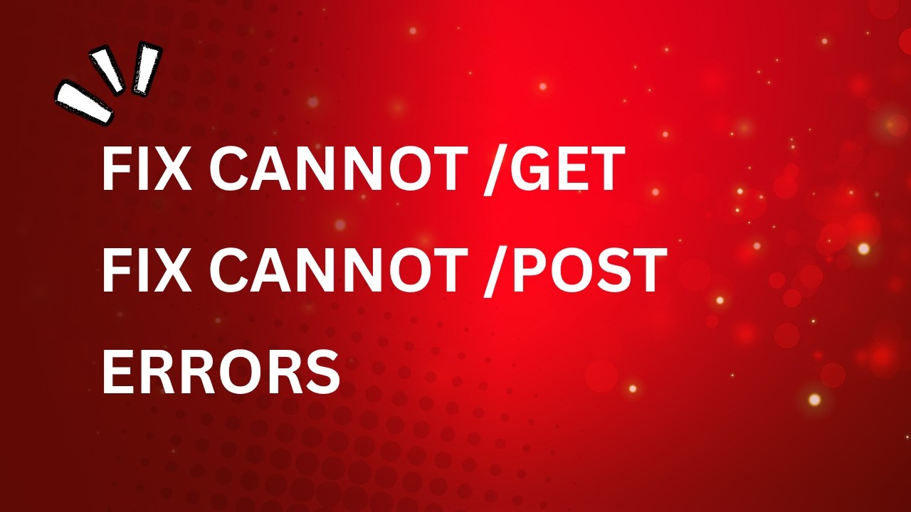 Fix Cannot GET / and Cannot POST Errors #javascript #expressjs #nodejs #mongodb
