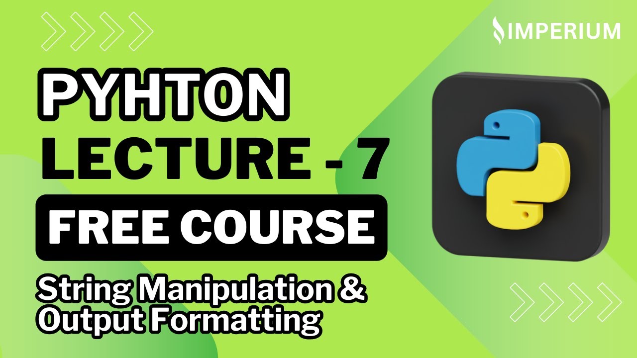 Input and Output in Python | String Manipulation & Output Formatting | Python for Beginners