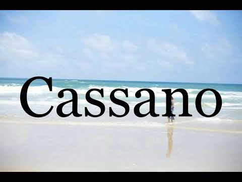 How To Pronounce Cassano🌈🌈🌈🌈🌈🌈Pronunciation Of Cassano