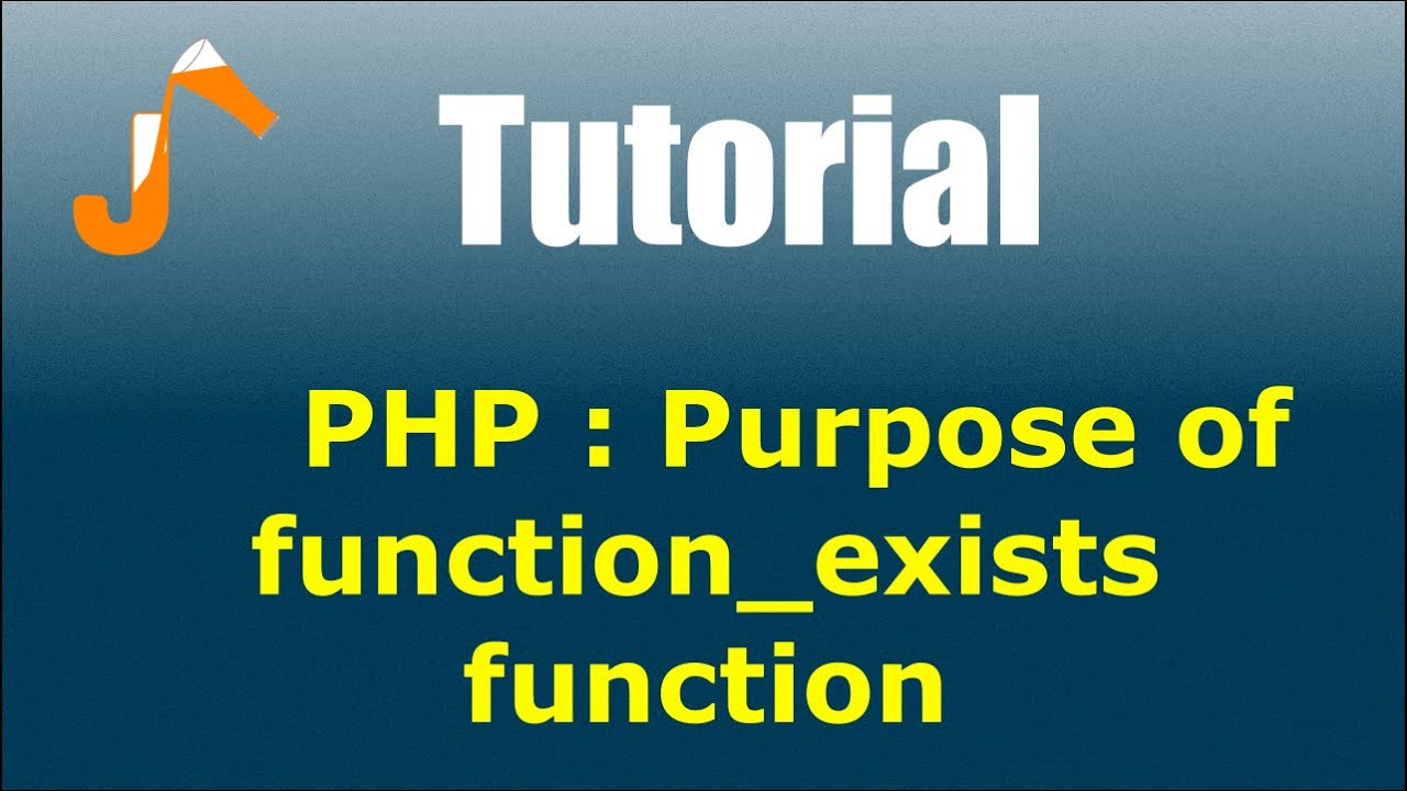 PHP : Purpose of function_exists function