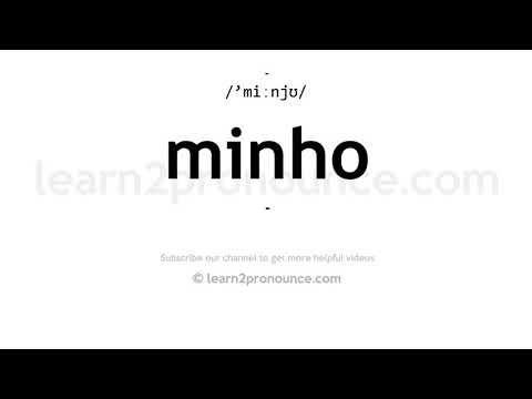 How to pronounce Minho | English pronunciation