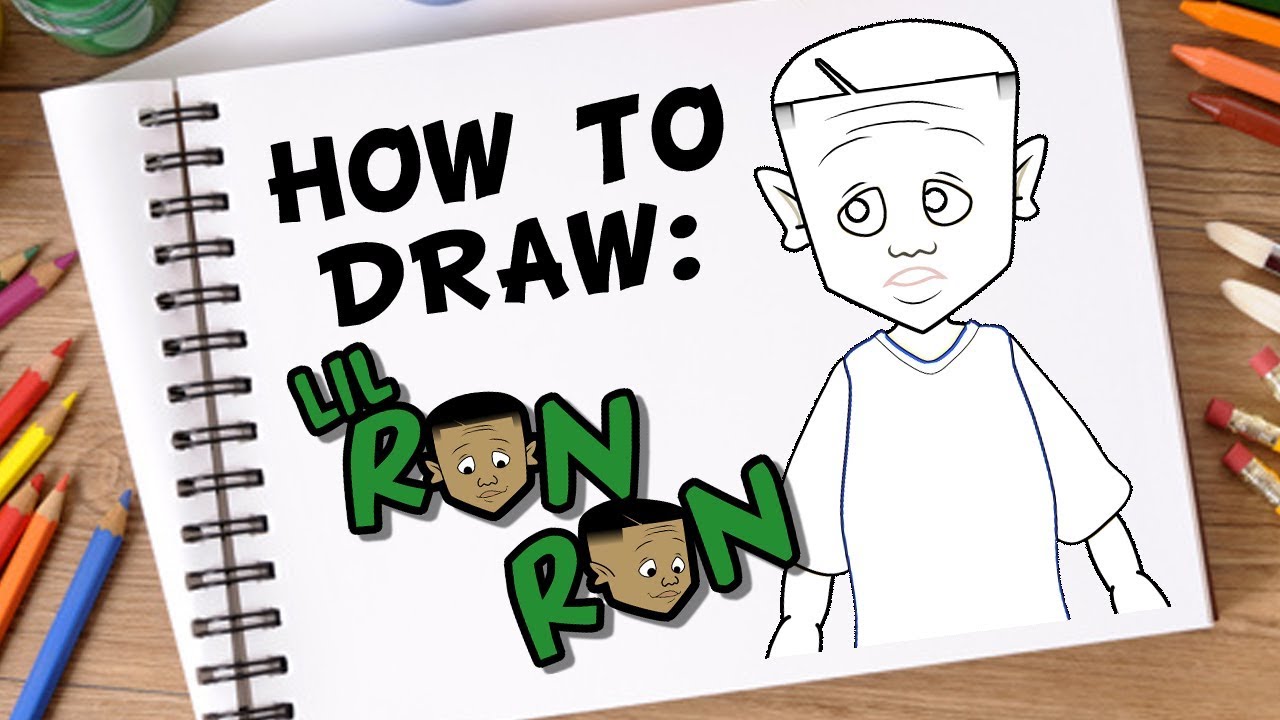 HOW TO DRAW LIL RON RON!