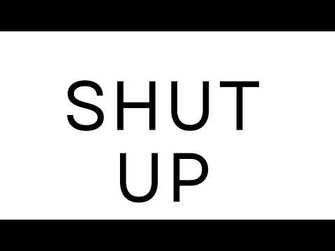 How to Pronounce SHUT UP in French
