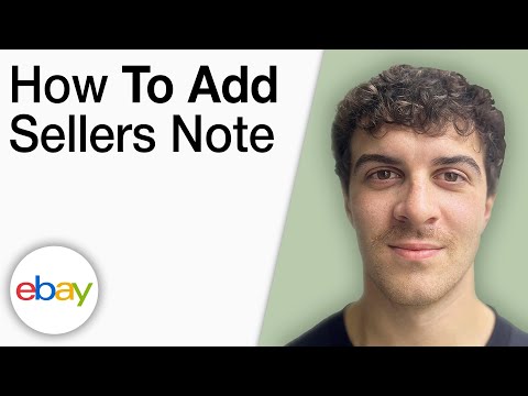 How To Add Sellers Note on eBay Listing [2025 Full Guide]