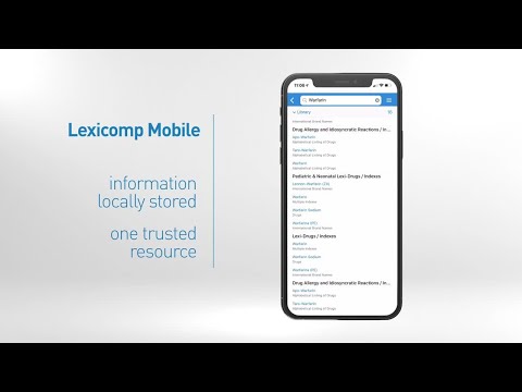 Lexicomp® Mobile: Find Answers to Drug Questions Anytime. Anywhere.
