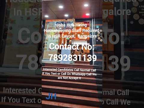 Jobs Hub Hiring Restaurant Housekeeping Staff In HSR Layout, Bangalore | Housekeeping Staff Required