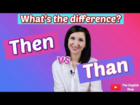 What's the difference? Then VS Than | English Vocabulary