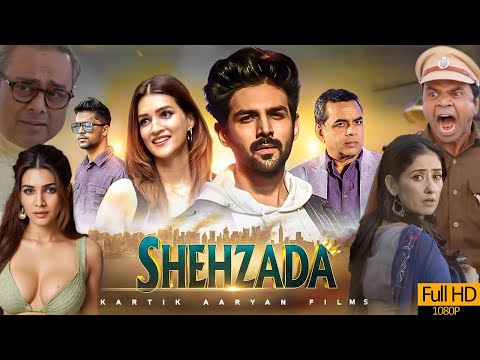 Shehzada Ful Movie 2023 | Kartik Aaryan, Kriti Sanon, Paresh Rawal, Manisha Koirala | Facts & Review