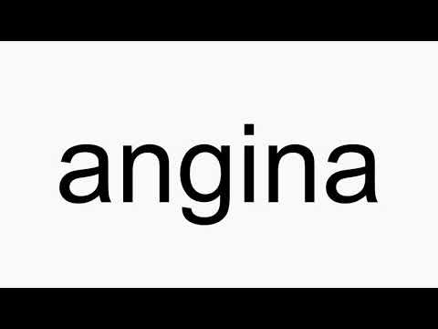 How to pronounce angina