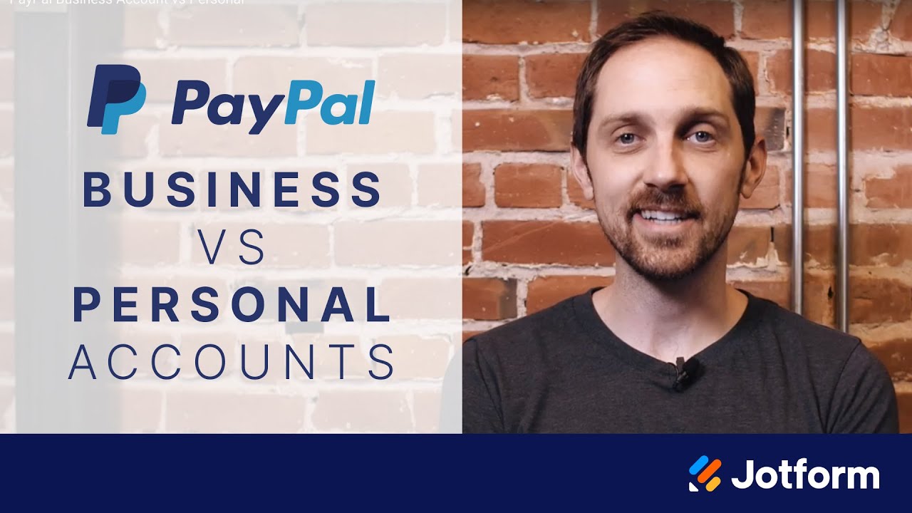 PayPal Business Account vs Personal