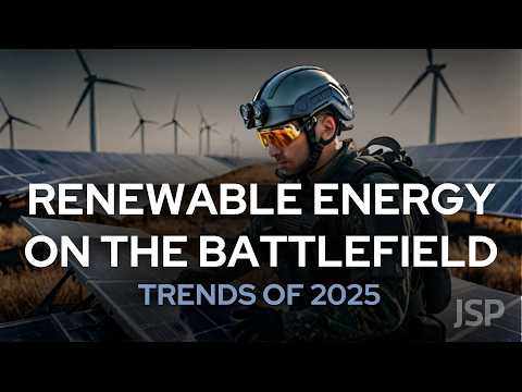 Renewable Energy Solutions for the Battlefield: MilTech Trends of 2025