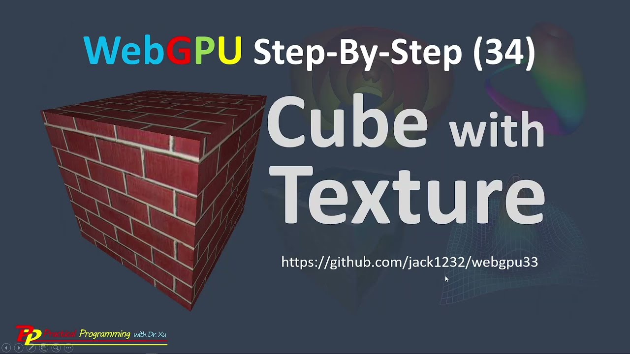 WebGPU (34): Texture Mapping - 3D Cube