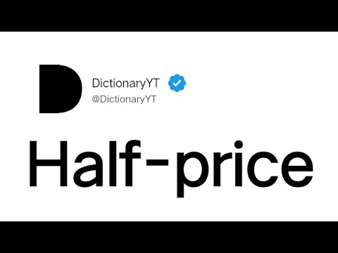 Half-price Meaning in English