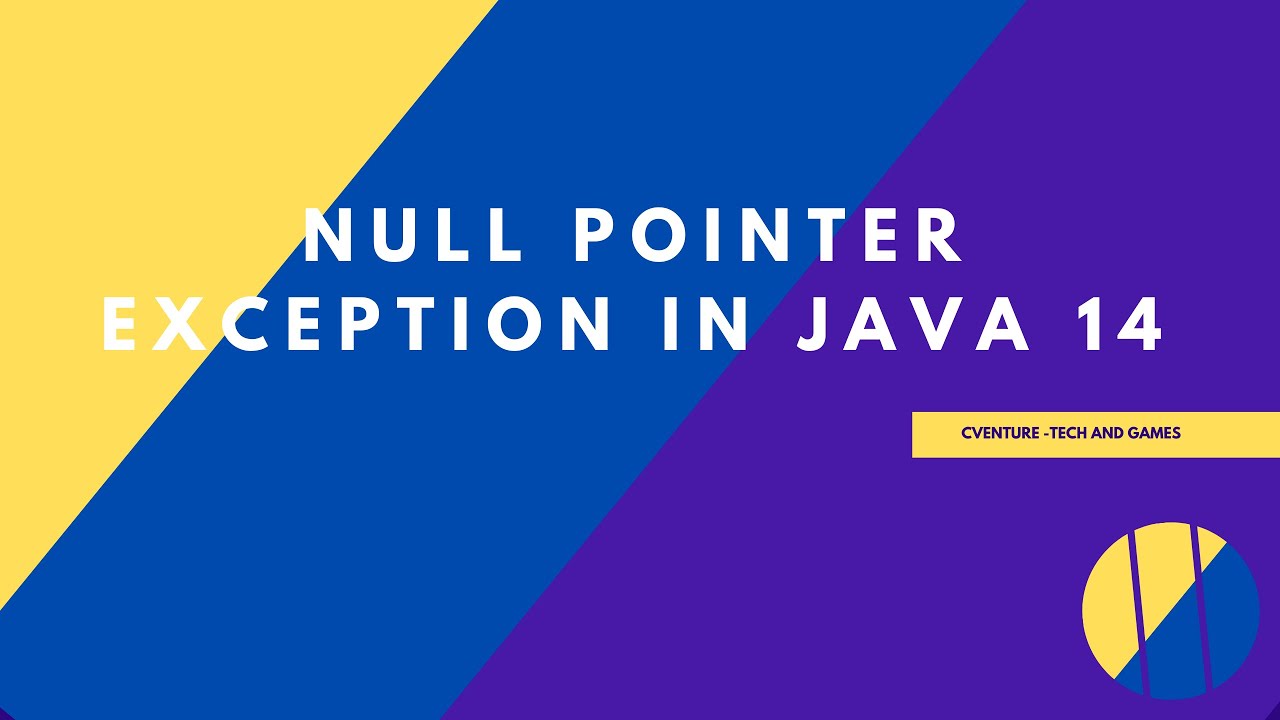 Helpful NullPointerException in JAVA 14