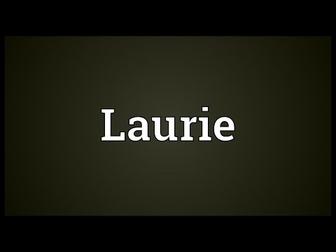 Laurie Meaning