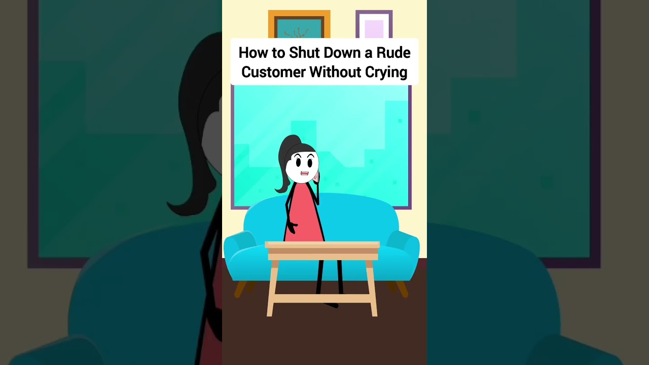 How to Shut Down a Rude Customer Without Crying #gplus #animation