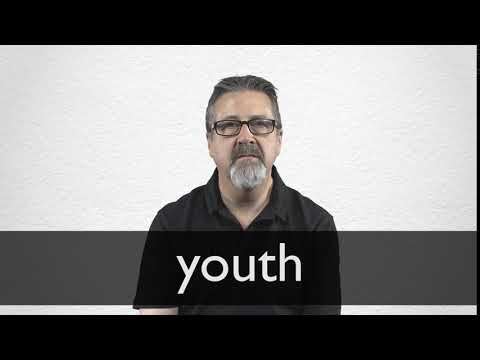 YOUTH definition and meaning | Collins English Dictionary