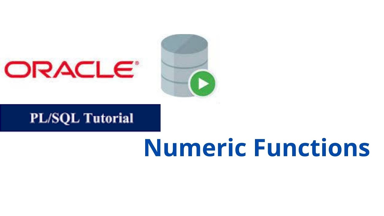 39. Numeric Functions in Oracle PL/SQL