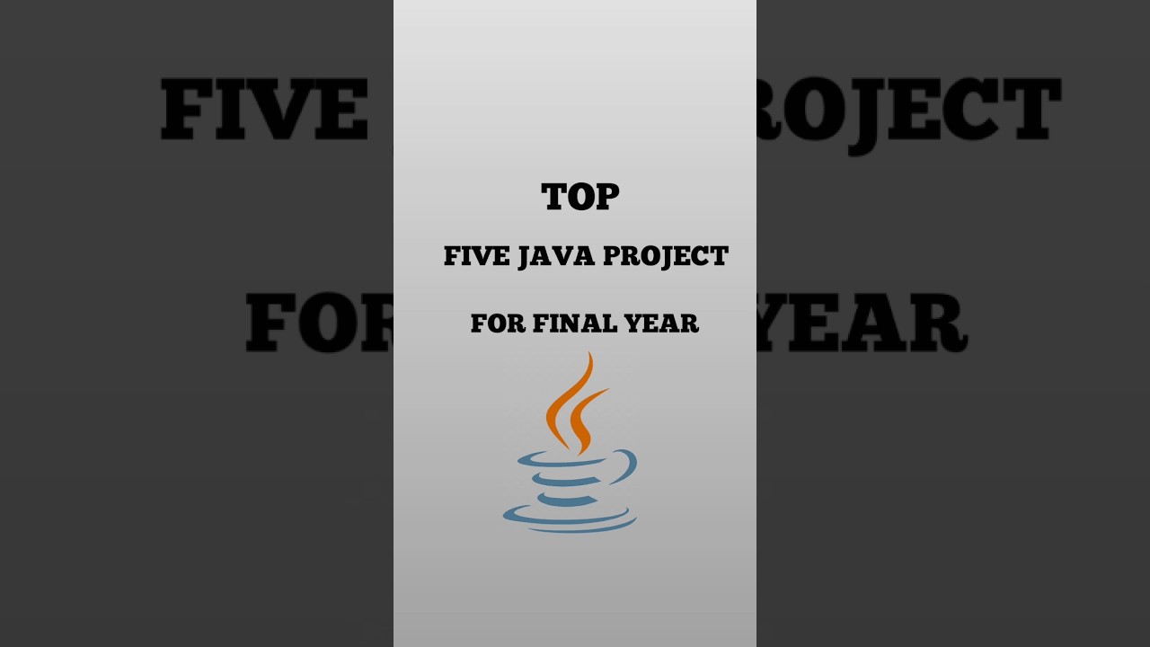 Top Five Java Project For Final Year | #javaproject #javaideas #computerprogramming