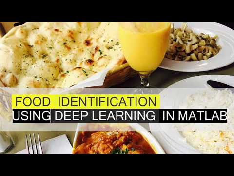 Food Identification Using Deep Learning MATLAB