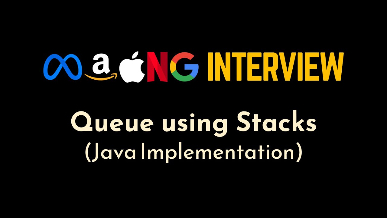 Implement Queue using Stacks | Explained, Visualized and Implemented | Geekific