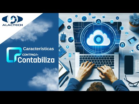 Contabilidad Simplificada en la Nube‼: Descubre el Poder de CONTPAQi Contabiliza con ALACTECH☁✨
