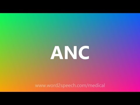 ANC - Medical Meaning