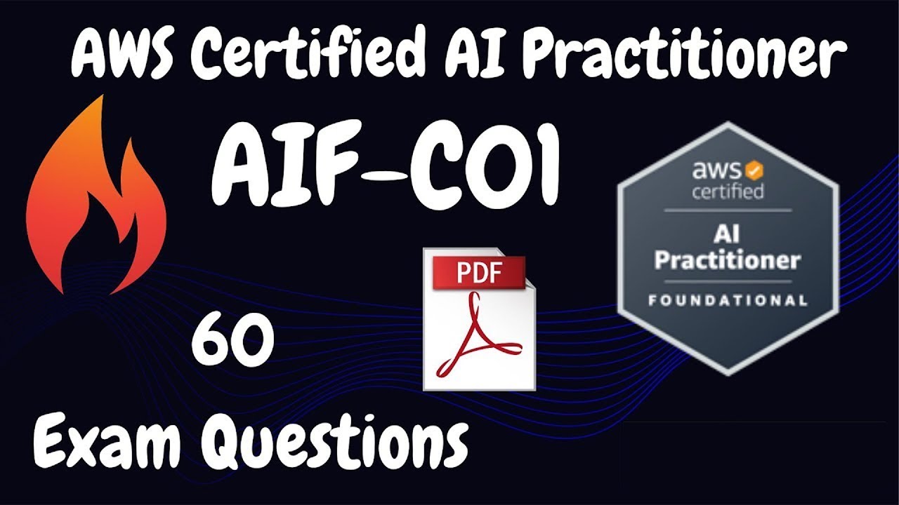 AWS Certified AI Practitioner (AIF-C01) Exam Questions and Answers