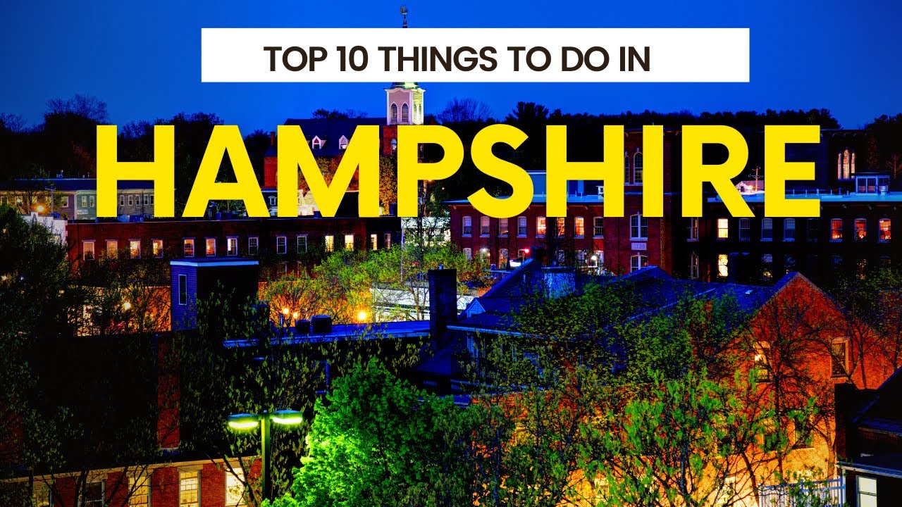 Top 10 Things To Do In Hampshire | Hampshire Travel