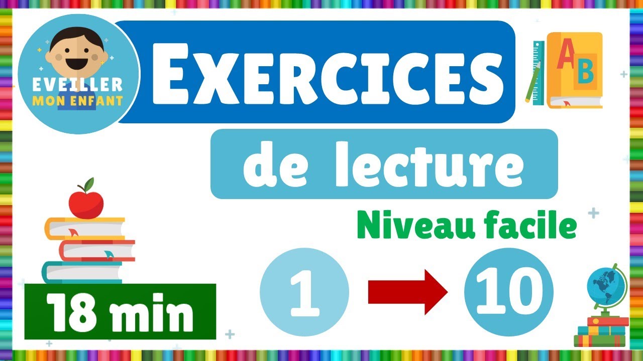 Compilation : Exercices de lecture - Niveau facile